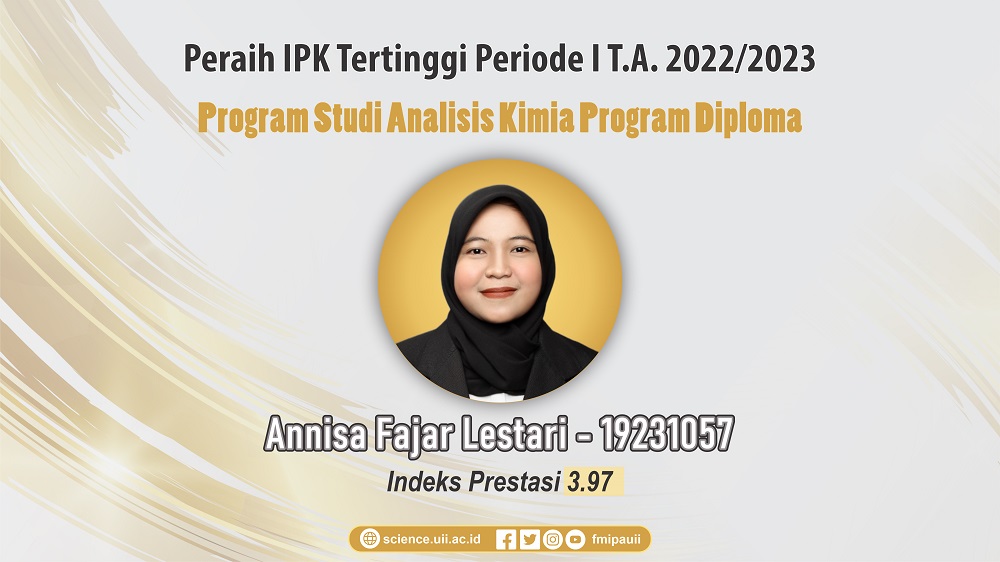 ANNISA FAJAR LESTARI D3 STUDY PROGRAM CHEMICAL ANALYSIS UII AWARDS GOLD ...